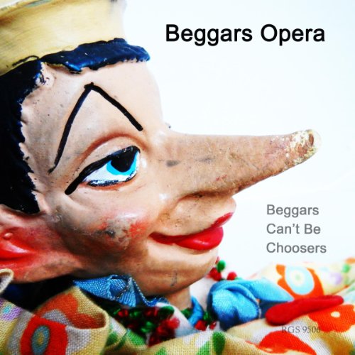 Amazon.com: Beggars Can't Be Choosers (Remastered) : Beggars Opera ...