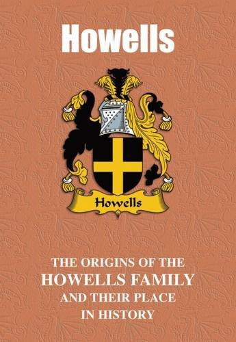 Howells: The Origins of the Howells Family and Their Place in History ...