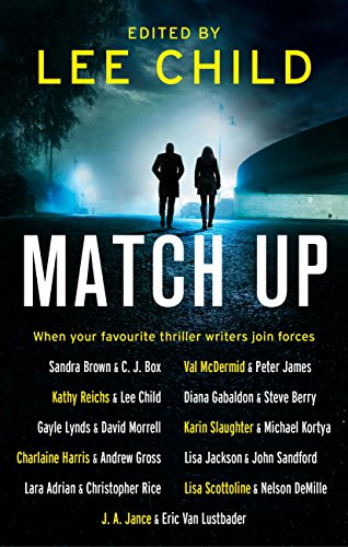 Match Up eBook : Child, Lee, Brown, Sandra, Box, C. J., McDermid, Val ...