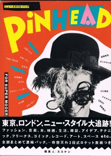 Pinhead: For super modern boys & girls ニュ-・スタイル・パ |本 | 通販 | Amazon