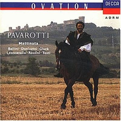 Mattinata - Pavarotti, Gamba, Pol, Bellini, Vincenzo, Rossini, Gluck ...