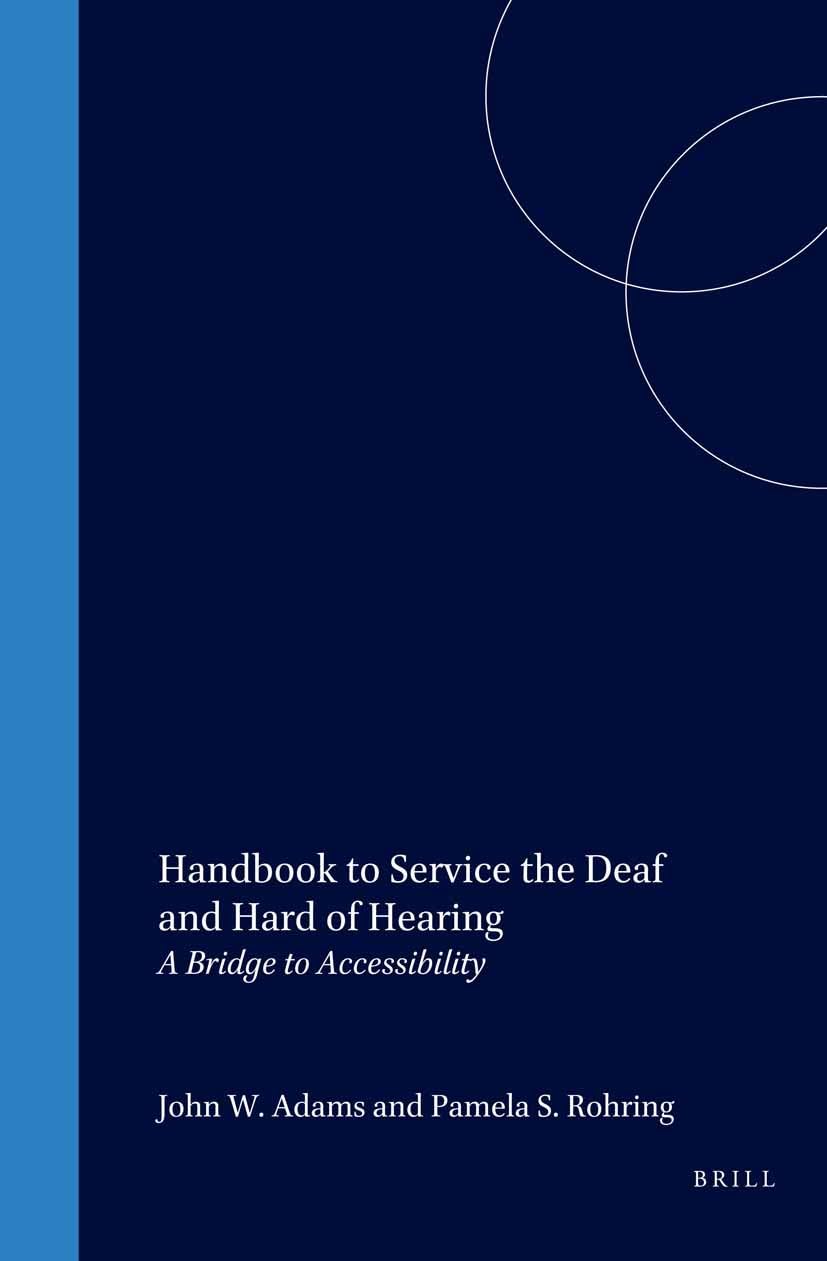 Amazon.com: Handbook to Service the Deaf and Hard of Hearing: A Bridge ...