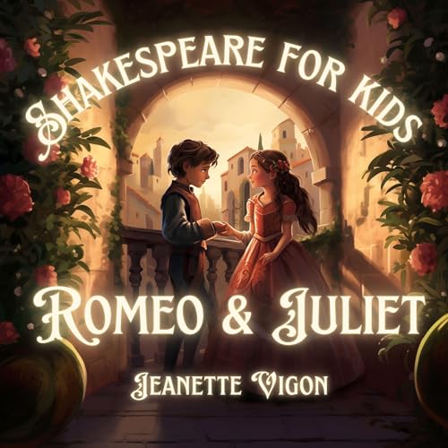 Amazon.com: Romeo and Juliet: Shakespeare for Kids (Audible Audio ...