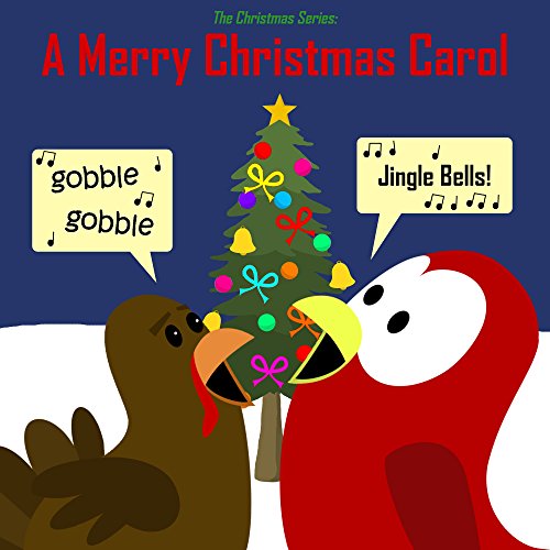 Amazon.com: The Christmas Series: A Merry Christmas Carol (Sammy Bird ...