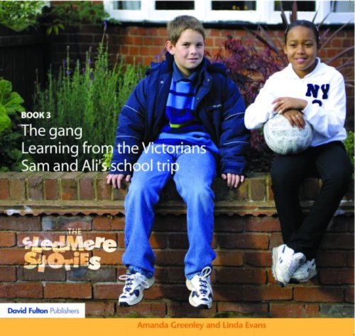Sledmere Stories - Book 3: The Gang; Learning about the Victorians; Ali ...