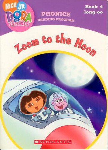 Zoom to the Moon: Book 4, Long oo (Phonics Reading Program, Nick Jr ...