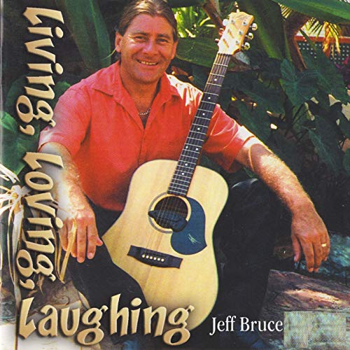 Play Living, Loving, Laughing by Jeff Bruce on Amazon Music