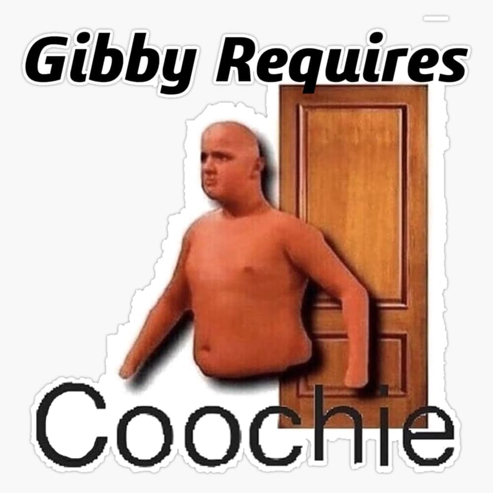Amazon.com: Gibby Requires Coochie Sticker Vinyl Waterproof Sticker ...