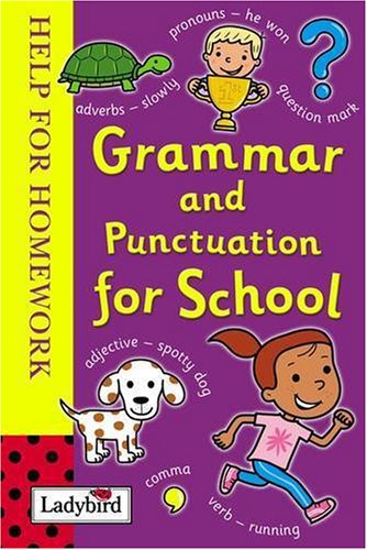 Grammar and Punctuation for School (Help for Homework): Na ...