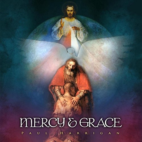 Amazon.com: Mercy & Grace : Paul Harrigan: Digital Music