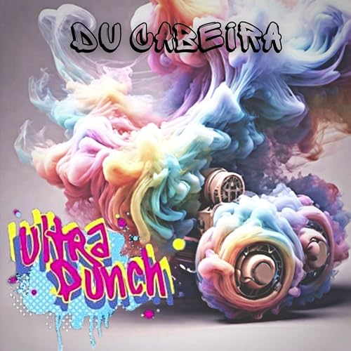 Play Du Cabeira by Ultra Punch on Amazon Music