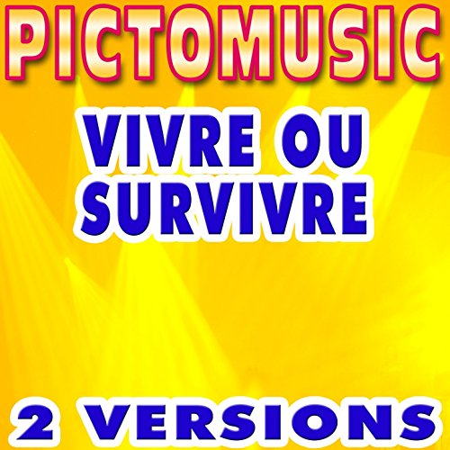 Amazon.co.jp: Vivre ou survivre (Version karaoké dans le style de ...