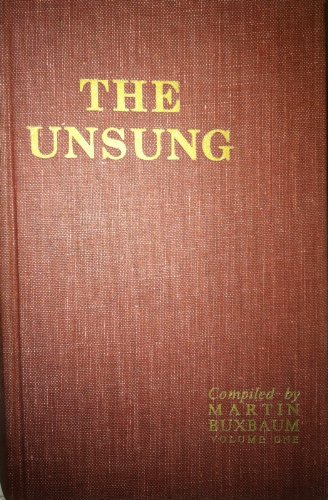 The Unsung: Buxbaum, Martin, Compiler: Amazon.com: Books