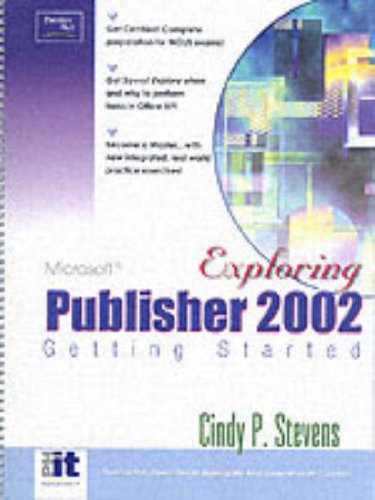 Getting Started with Publisher 2002: Amazon.co.uk: Stevens, Cindy ...