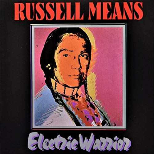 Amazon.com: Electric Warrior : Russel Means: Digital Music