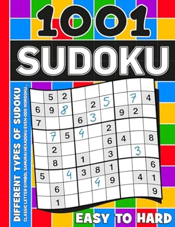 1001 Sudoku Puzzles: Big Book of Various Types of Sudoku. Easy to Hard ...