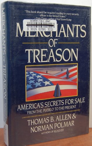 Merchants of Treason: America's Secrets for Sale: Norman Polmar, Thomas ...