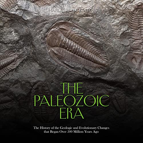 Amazon.com: The Paleozoic Era: The History of the Geologic and ...