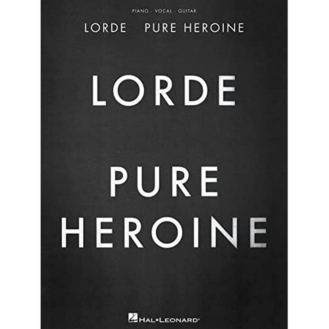 Amazon.com: Lorde - Pure Heroine (Piano, Vocal, Guitar): 9781480366985 ...
