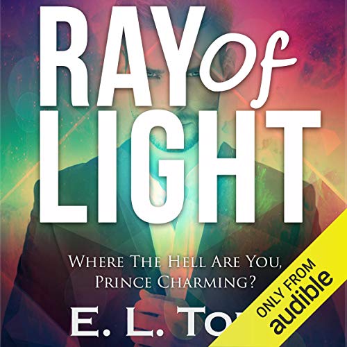 Ray of Light: Ray, Book 1 (Audible Audio Edition): E. L. Todd, Michael ...