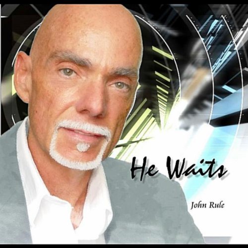 Play He Waits by John Rule on Amazon Music