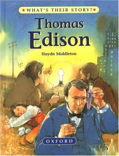 Thomas Edison: The Wizard Inventor: Middleton, Haydn, Morris, Tony ...