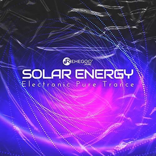 Solar Energy - Electronic Pure Trance by Various artists on Amazon ...