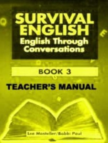 SURVIVAL ENGLISH 3 T/M ESL: English Through Conversation Teacher's ...
