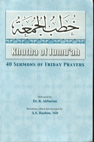 Khutba of Jumu'ah: Dr. R. Akbarian: Amazon.com: Books