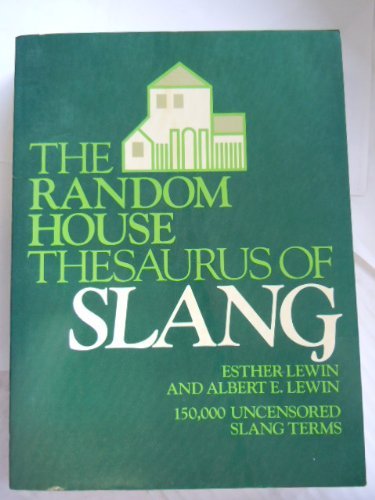 Amazon | RH THESAURUS OF SLANG | Lewin, Esther | Slang & Idioms