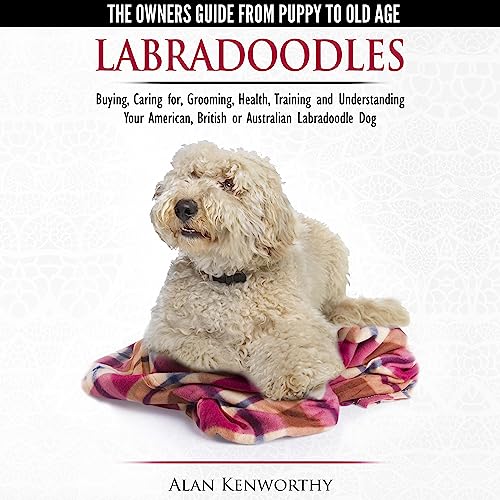 Amazon.com: Labradoodles: The Owner's Guide from Puppy to Old Age for ...