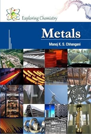 Buy Metals (Exploring Chemistry) Book Online at Low Prices in India ...