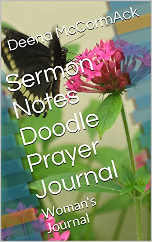 Sermon Notes Doodle Prayer Journal: Woman's Journal - Kindle edition by ...