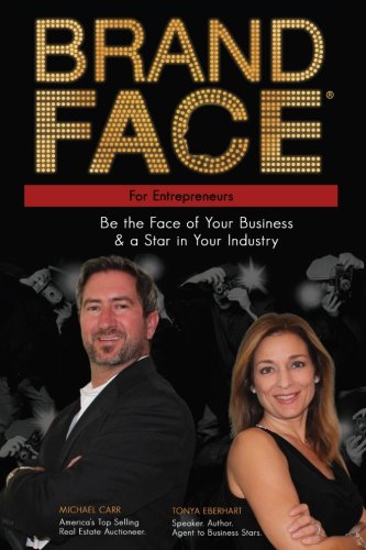 Buy BrandFace for Entrepreneurs: Be the Face of Your Business & a Star ...