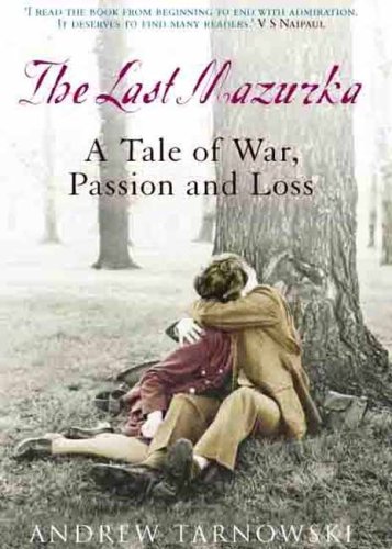 The Last Mazurka: Andrew Tarnowski: 9781845132194: Amazon.com: Books