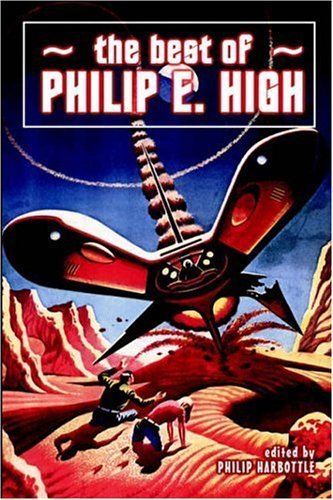 Amazon | The Best of Philip E. High | High, Philip E., Harbottle ...