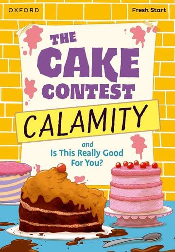 Read Write Inc. Fresh Start Readers: Book 9: The Cake Contest Calamity ...