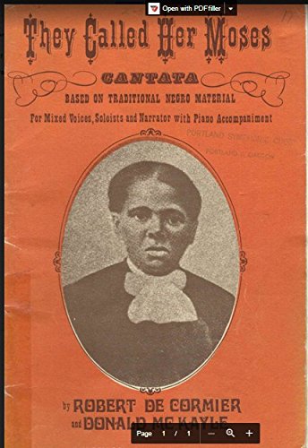 They Called Her Moses: Cantata (Based On Traditional Negro Material For ...