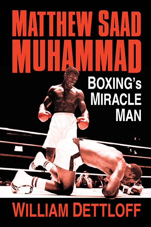 Amazon.com: Matthew Saad Muhammad: Boxing's Miracle Man: 9781476685250 ...