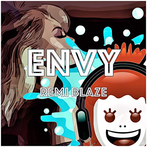 Amazon.com: Envy : Remi Blaze: Digital Music