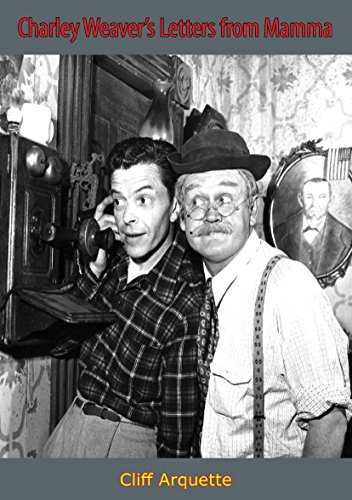 Amazon.com: Charley Weaver’s Letters from Mamma eBook : Arquette, Cliff ...