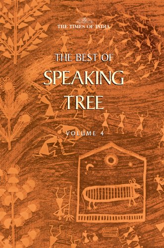 The Best of Speaking Tree Volume-4 eBook : Collection from articles in ...