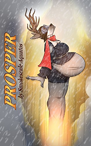 Prosper - Kindle edition by Aquatos, Smokescale, August, Riddle ...