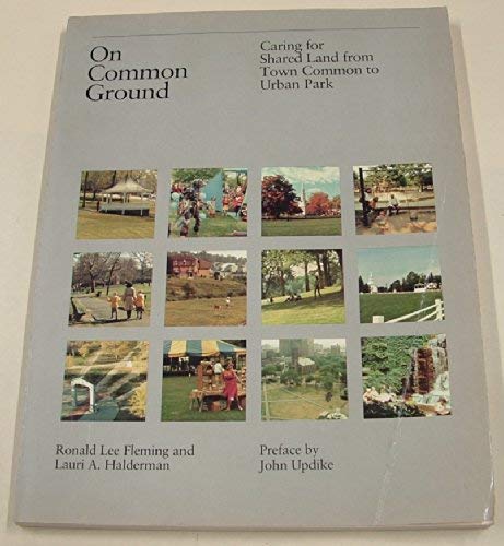 Amazon | On Common Ground: Caring for Shared Land from Town Common to ...