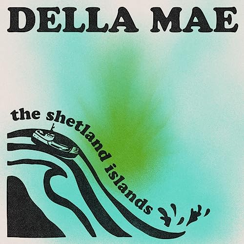 The Shetland Islands by Della Mae on Amazon Music - Amazon.com