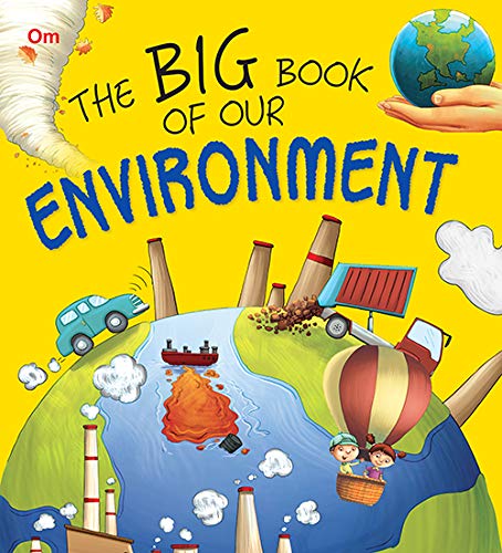 The Big Book of Environment: THE BIG BOOK OF OUR ENVIRONMENT ...