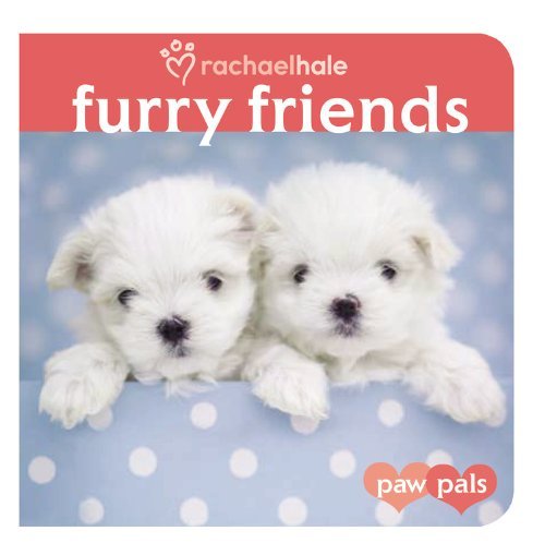 Amazon.com: Furry Friends: 9780316113199: Rachael Hale Jane E. Gerver ...