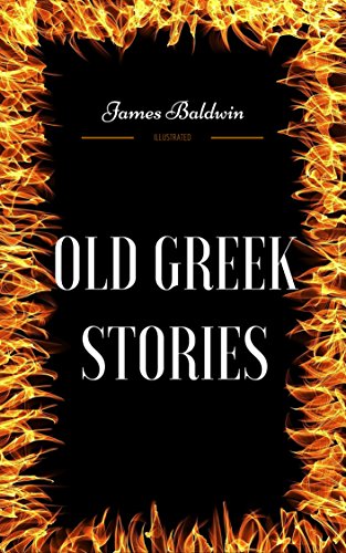 『Old Greek Stories: By James Baldwin - Illustrated - 読書メーター