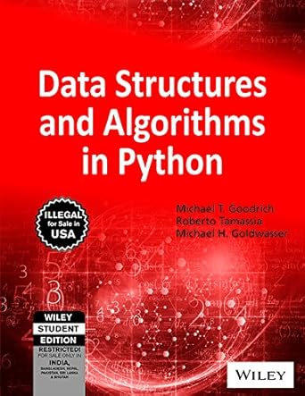 Data Structures and Algorithms in Python: Michael T. Goodrich, Roberto ...
