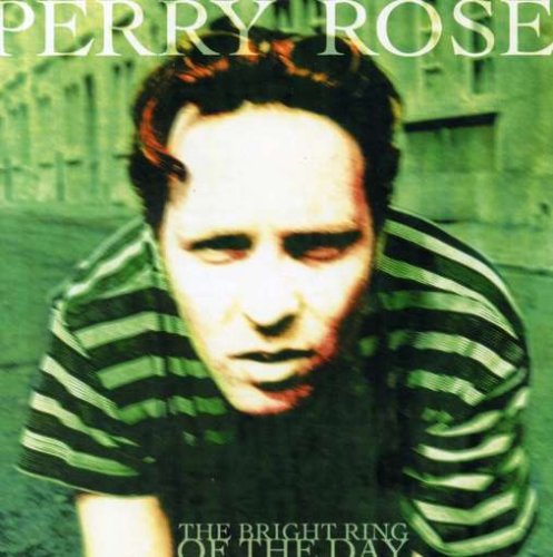 Rose, Perry - Bright Ring of the Day - Amazon.com Music